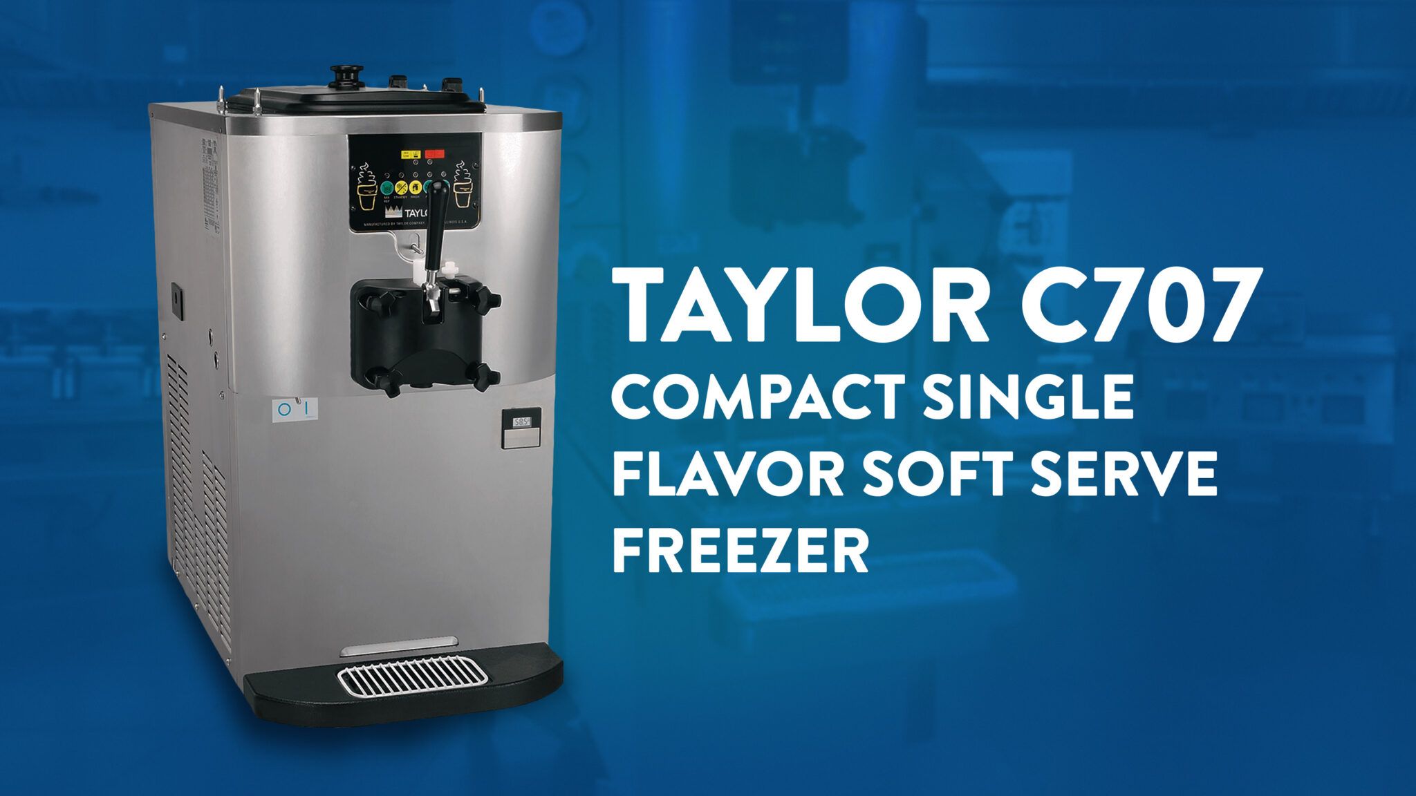 Taylor C707 Compact Soft Serve Freezer Overview | Taylor